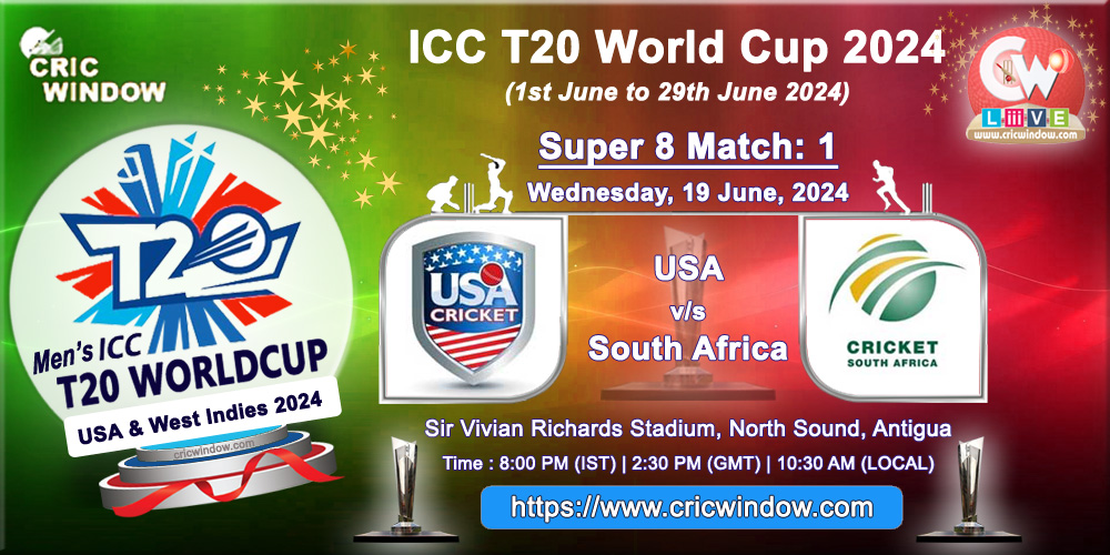 USA vs South Africa Live ICC T20 World Cup 2024 - cricwindow.com