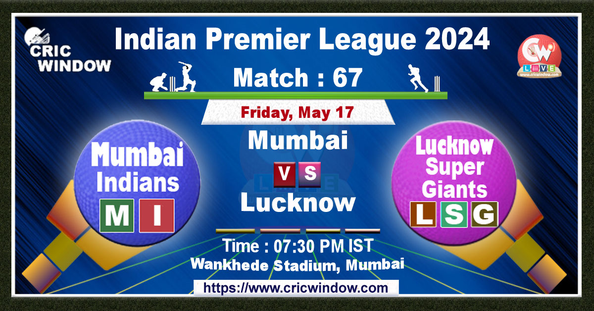 IPL Mumbai vs Lucknow live score and Report